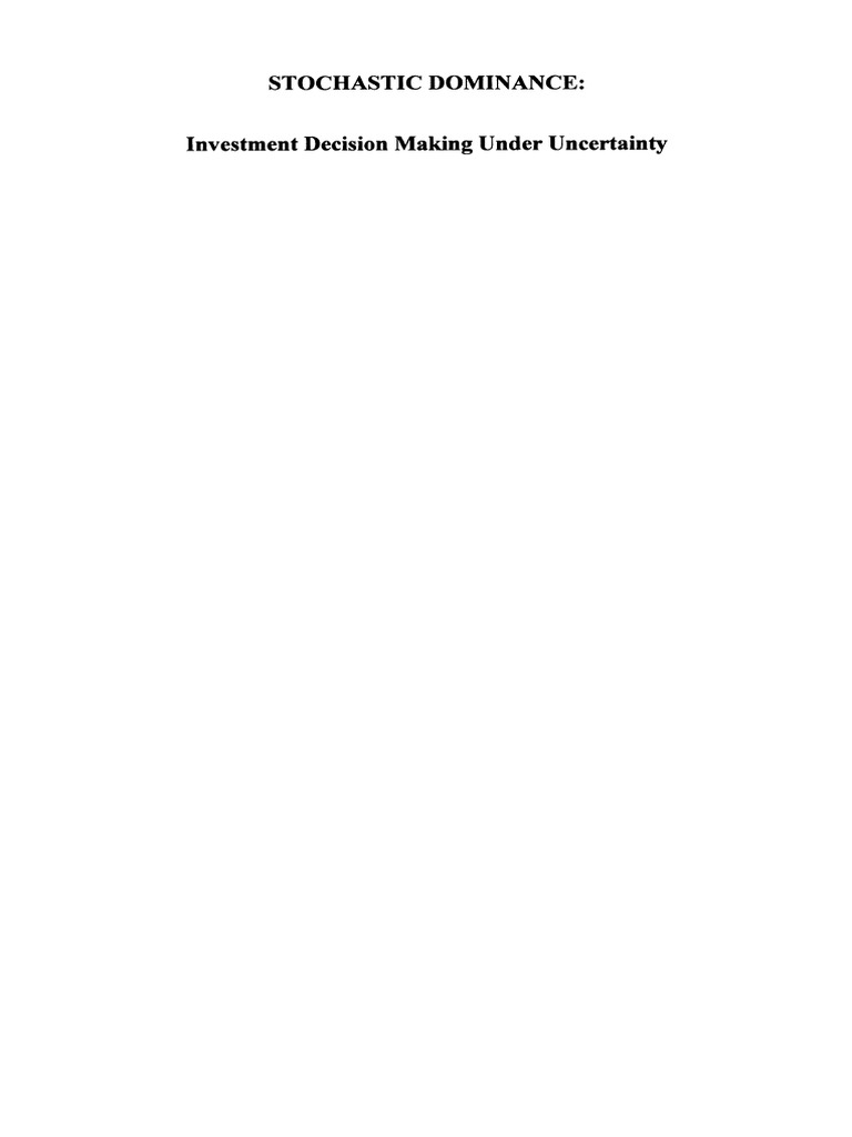 Stochastic Dominance Investment Decision Making Under Uncertainty Compress | PDF | Modern ...