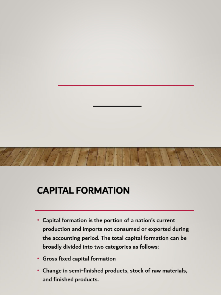 CH # 4 Capital Formation and Economic Development | PDF | Capital Formation | Unemployment