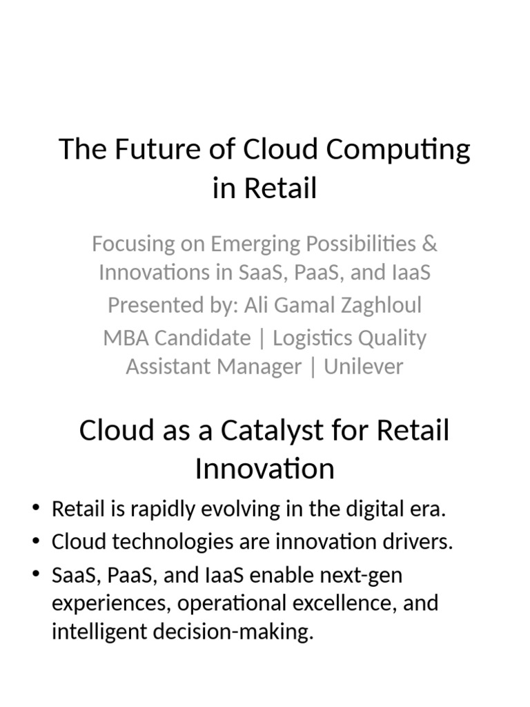 Future Cloud Computing Retail Presentation | PDF