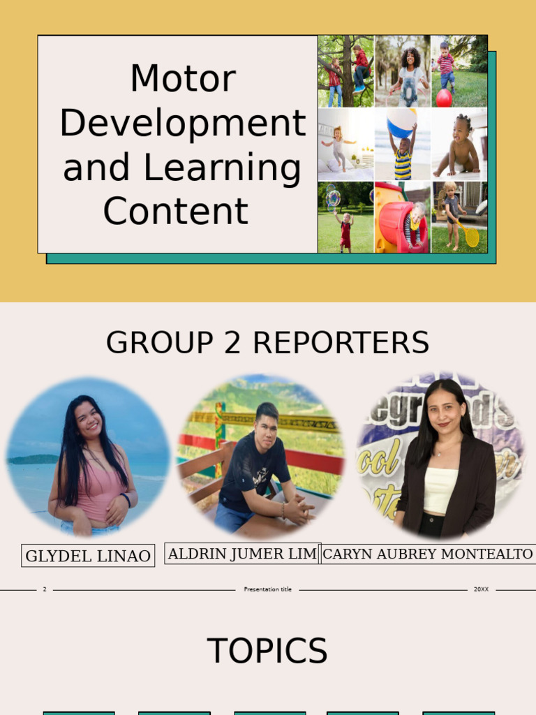 Group2 Motor Development and Learning Content | PDF | Learning | Teachers