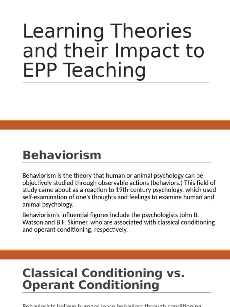 Learning-Theories-and-Their-Impact-to-EPP-Teaching | PDF | Behaviorism | Classical Conditioning