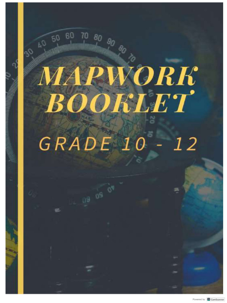 Mapwork Booklet GR 10 12 | PDF