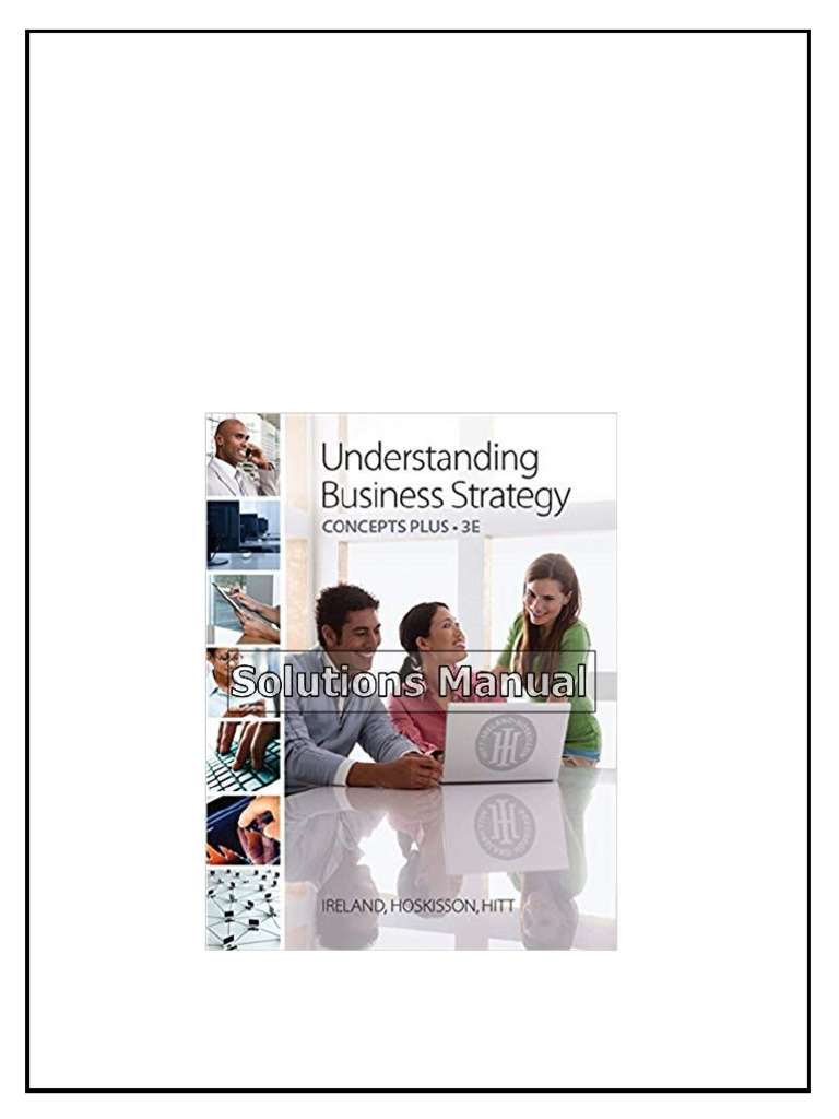 Understanding Business Strategy Concepts Plus 3rd Edition Ireland ...