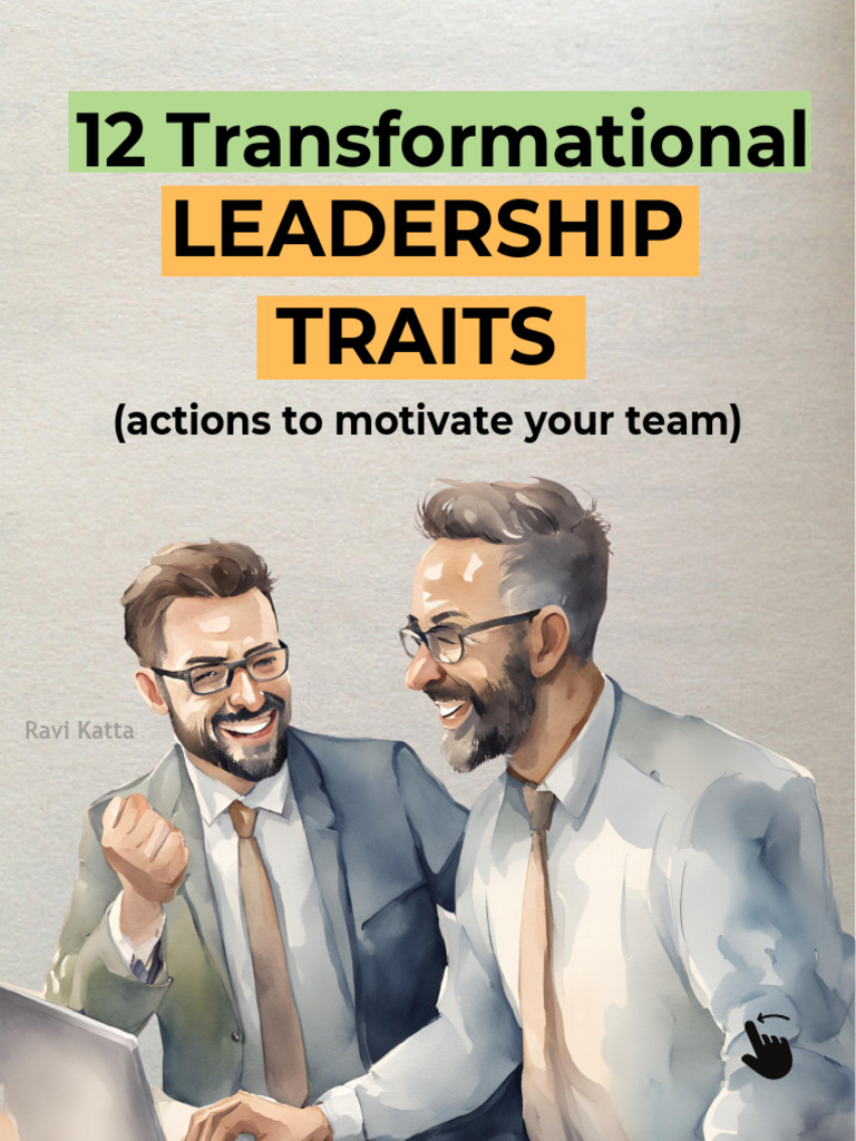 12 Transformational Leadership | PDF | Leadership | Motivational