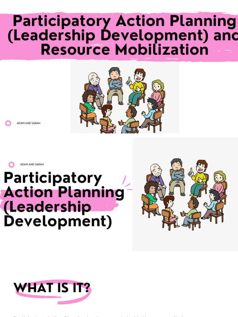 Participatory Action Planning (Leadership Development) & Resource ...