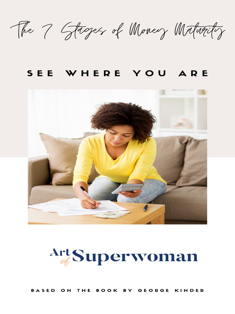Art of Superwoman 7 Stages of Money Maturity 1 | PDF | Psychology | Behavioural Sciences