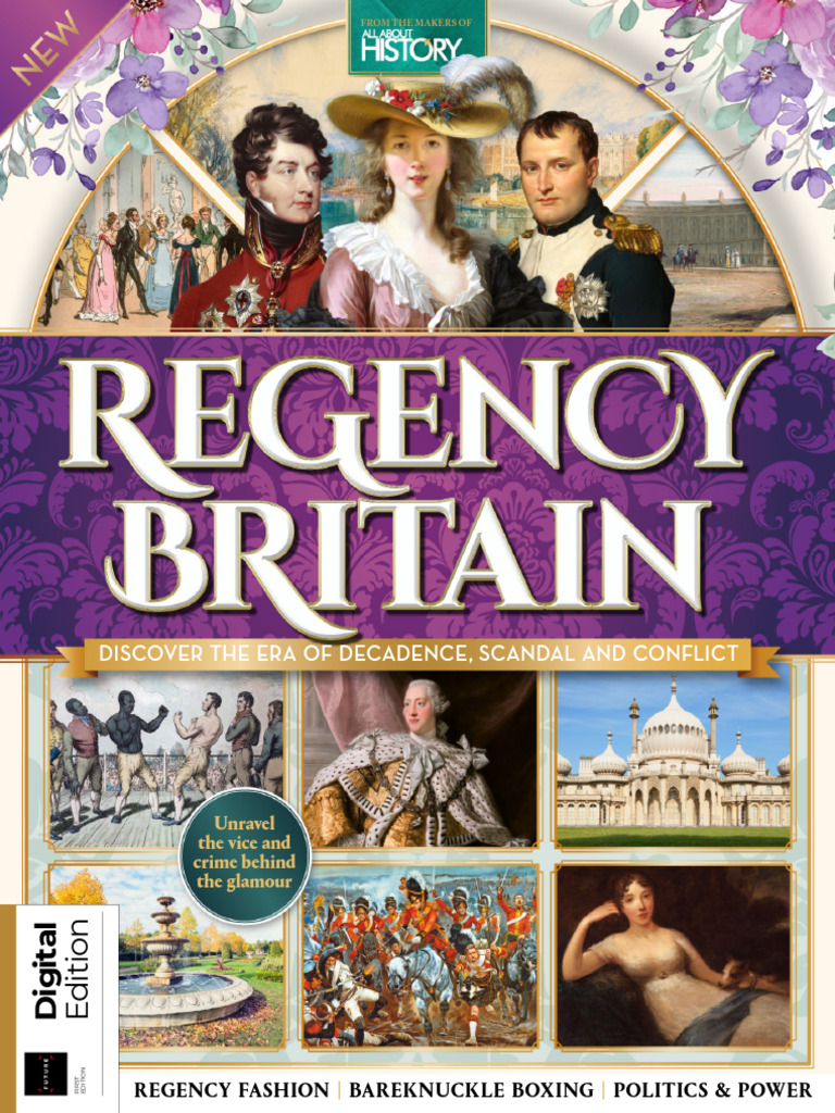 All About History Book of Regency Britain Ed1 2025 | PDF | Mania ...