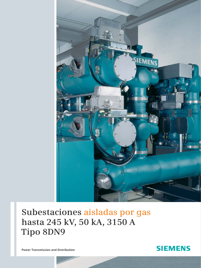 GIS Hasta 245 KV, 50 KA, 3150 A Tipo 8DN9 | PDF | Aislador ...