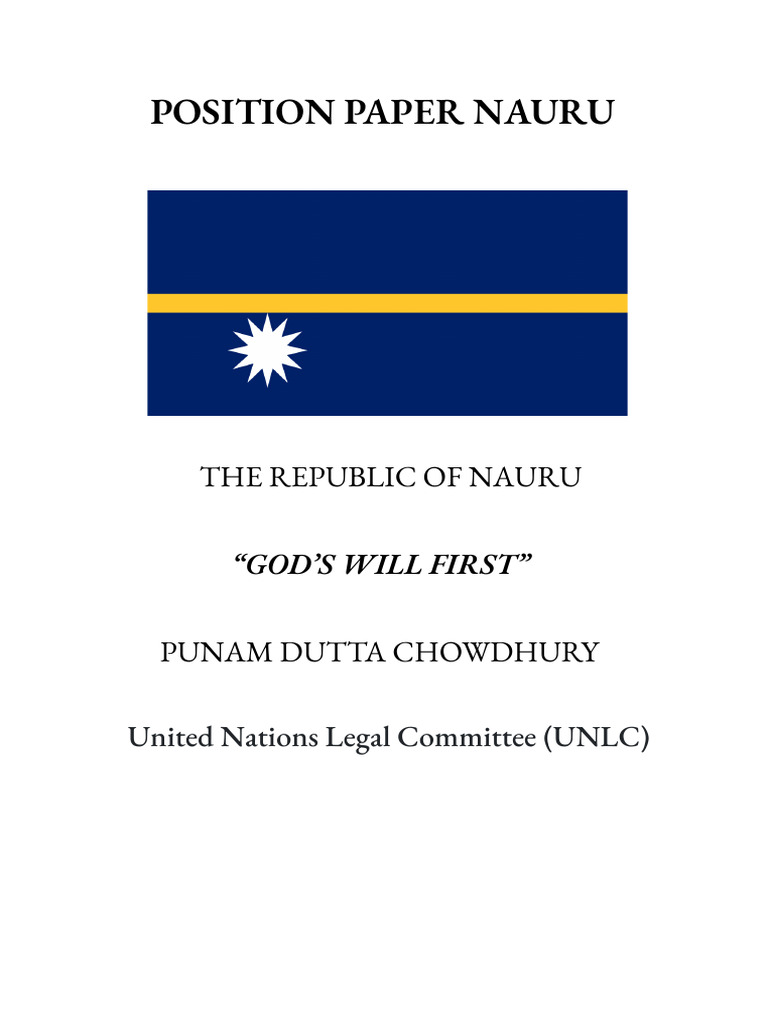 _Position Paper Republic Of Nauru - GA Sixth Committee By Punam Dutta Chowdhury | PDF ...