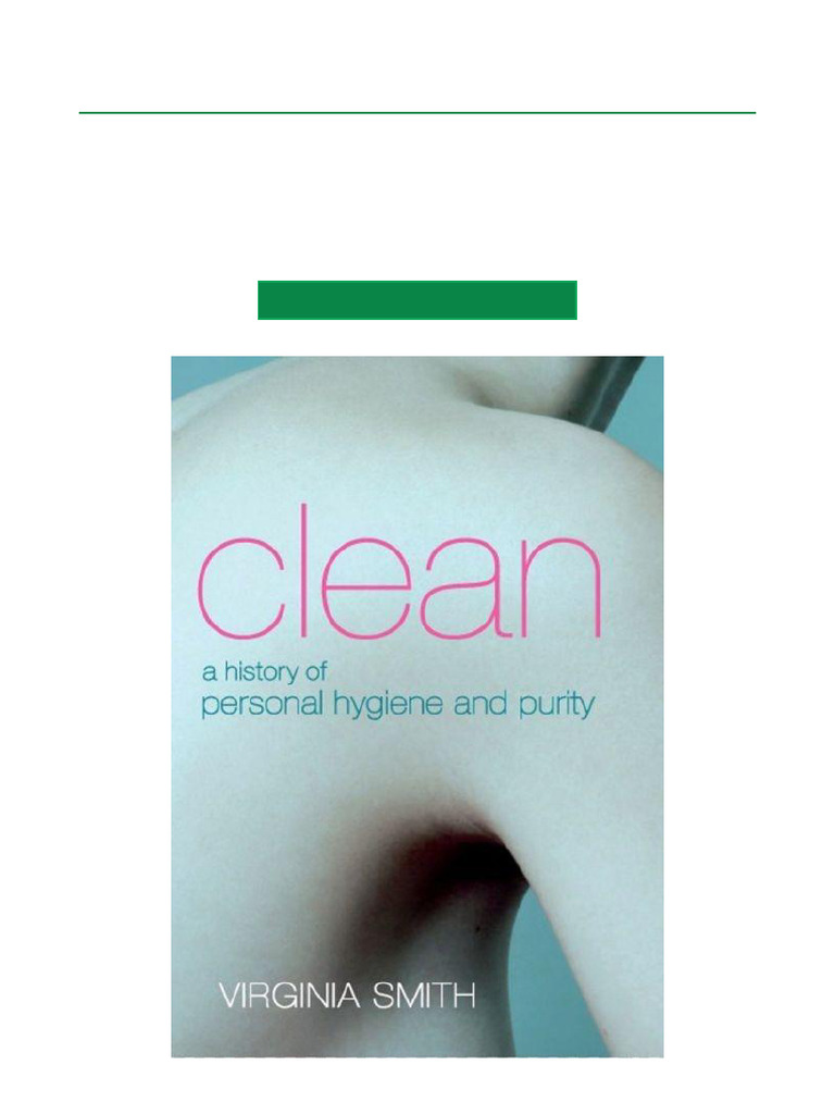 Clean A History of Personal Hygiene and Purity Direct Download | PDF ...