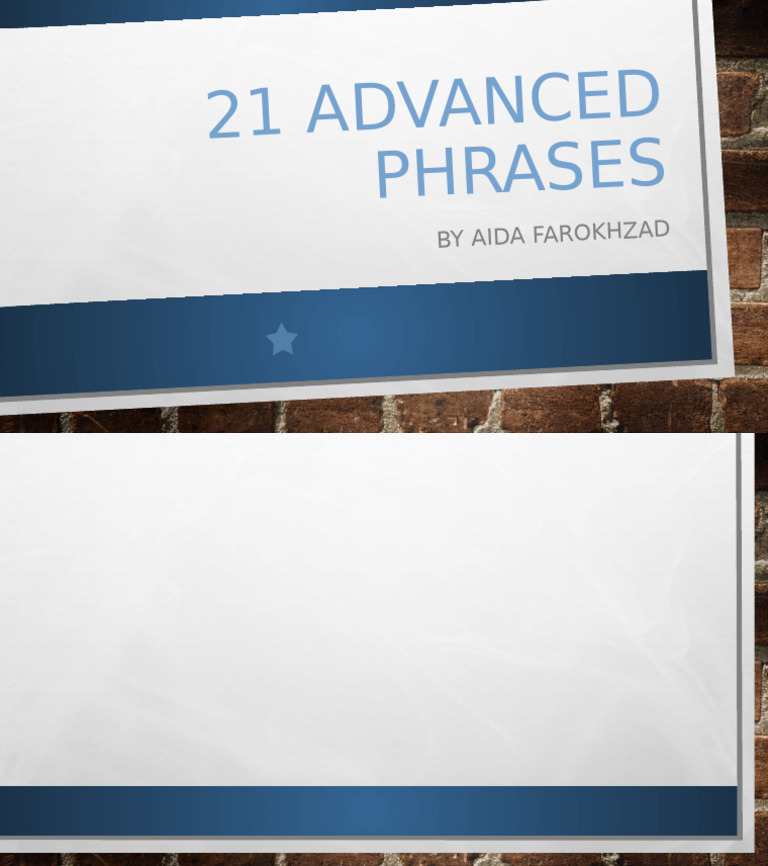 21 Advanced Phrases | PDF