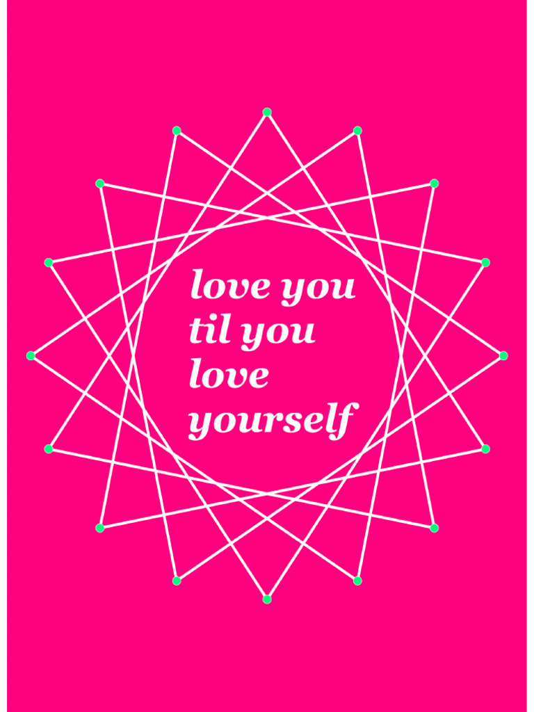 Love You Til You Love Yourself | PDF | Playing Cards