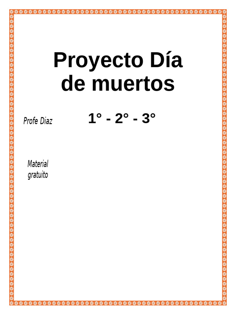 1°-2°-3° Proyecto Día de Muertos - Profe Diaz | PDF