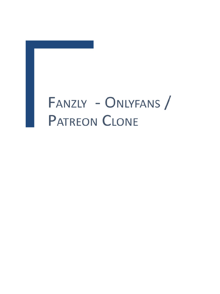 Fanzly: OnlyFans & Patreon Clone Overview | PDF | Subscription Business ...