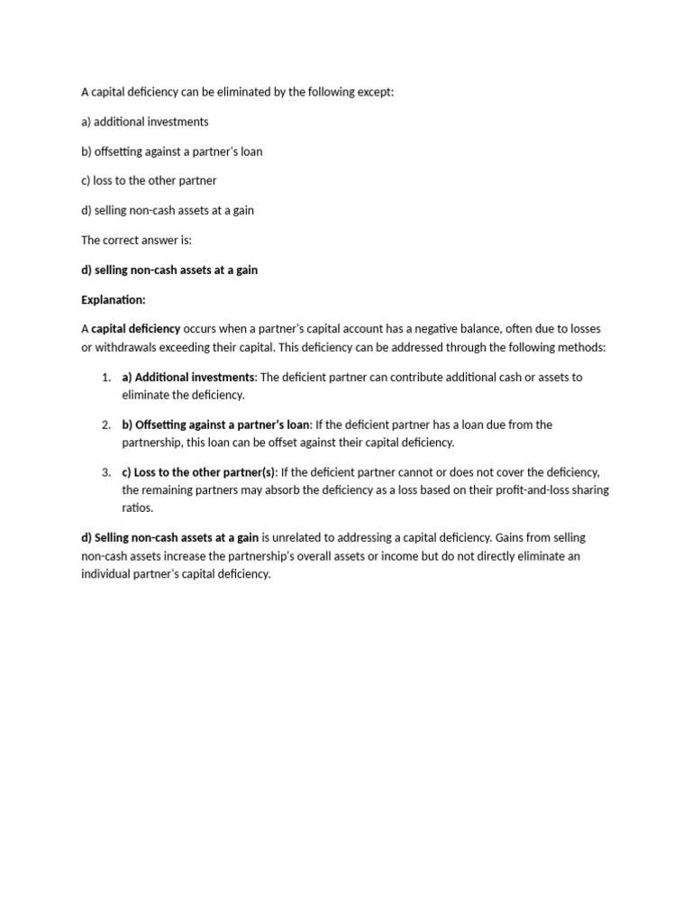 A Capital Deficiency Can Be Eliminated by The Following Except | PDF