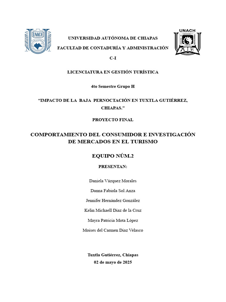Proyecto Final-equipo#2-"Impacto de La Baja Pernoctación en Tuxtla Gutiérrez, Chiapas." | PDF ...