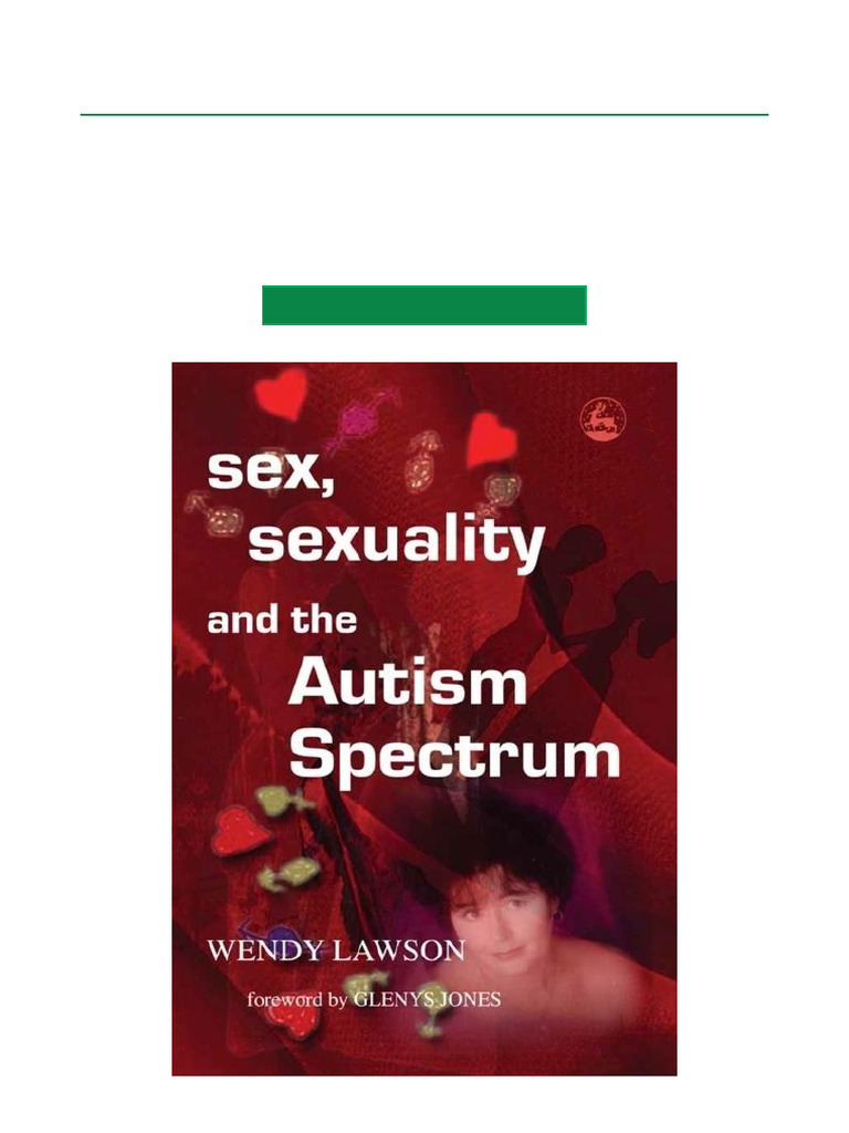 Understanding Autism And Sexuality Pdf Autism Human Sexuality