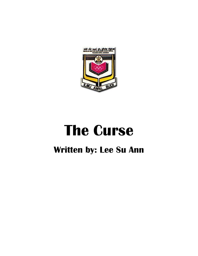 The Curse: Written By: Lee Su Ann | PDF | Narration