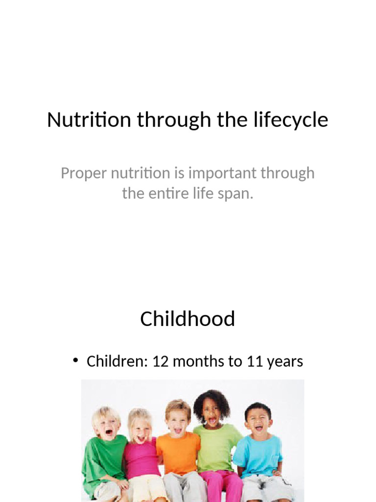 Nutrition Through The Life Cycle | PDF | Foods | Nutrition