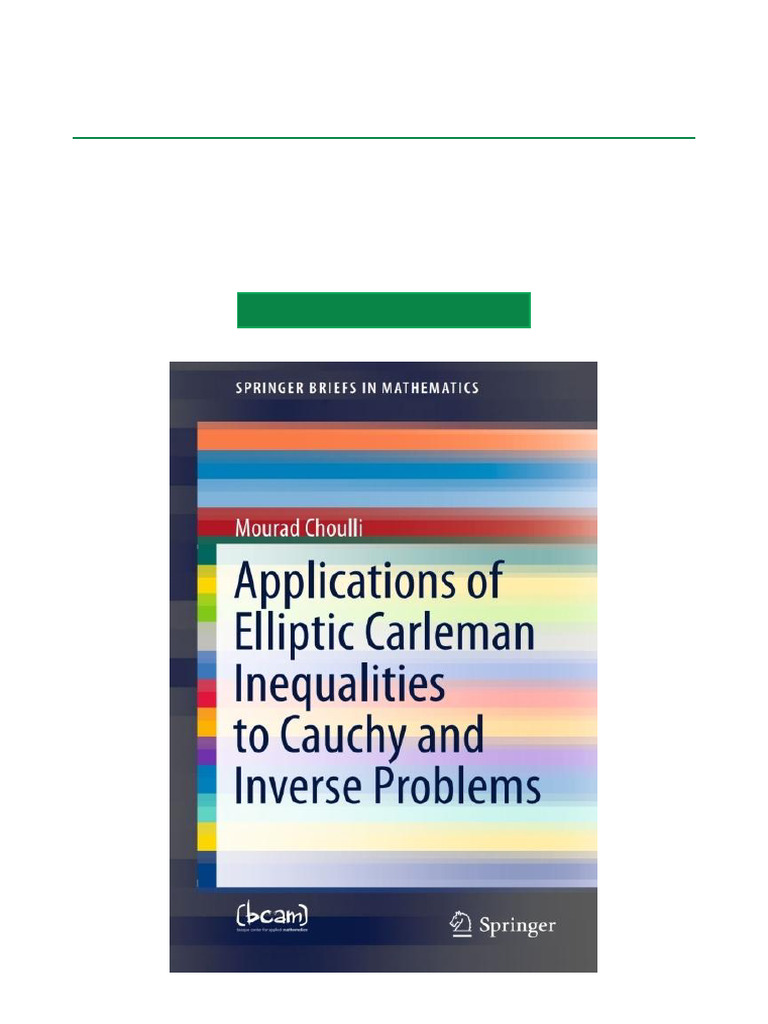 Applications of Elliptic Carleman Inequalities To Cauchy and Inverse Problems Full Access ...