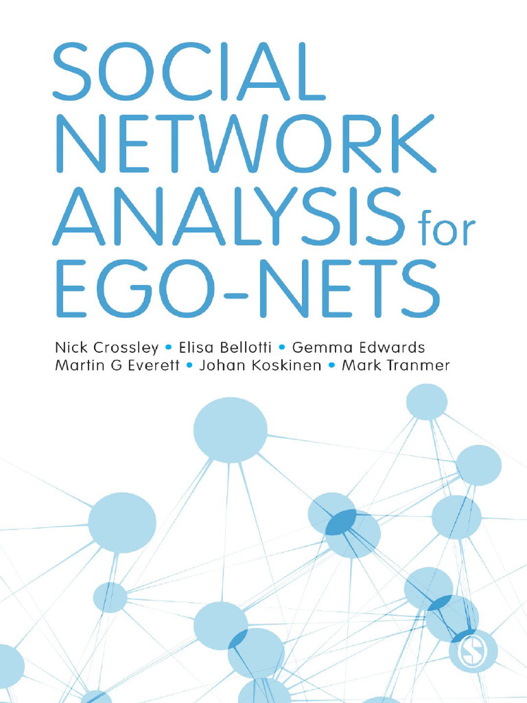 Social Network Analysis for Ego-Nets | PDF