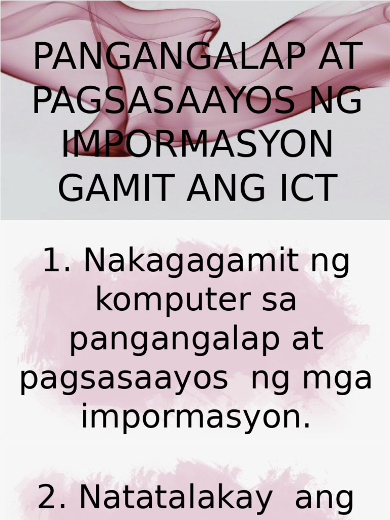 Pangangalap at Pagsasaayos NG Impormasyon Gamit Ang Ict | PDF
