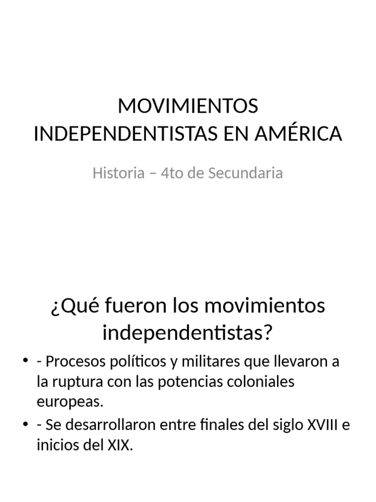 4to Movimientos Independentistas en America 4to | PDF