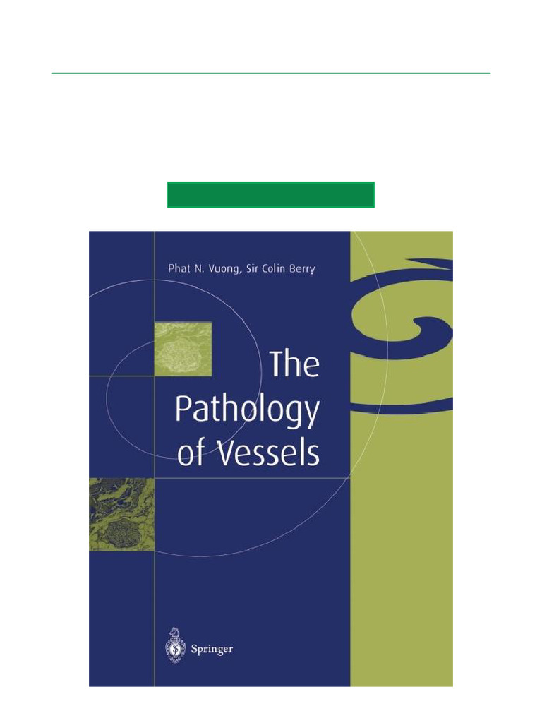 The Pathology of Vessels Digital Download | PDF | Vein | Artery