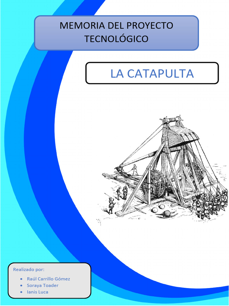TRABAJO Catapulta Raul, Ianis, Soraya | PDF