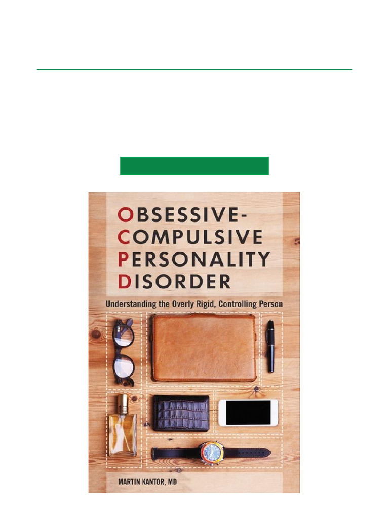 Obsessive Compulsive Personality Disorder Understanding The Overly ...