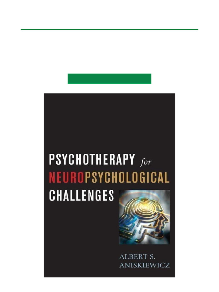 Psychotherapy For Neuropsychological Challenges Full Book Access | PDF ...