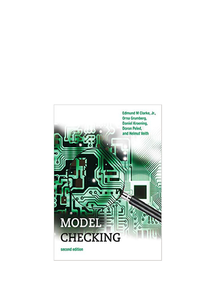 (Ebook PDF) Model Checking (Cyber Physical Systems Series) 2nd Edition Download | PDF | Formal ...
