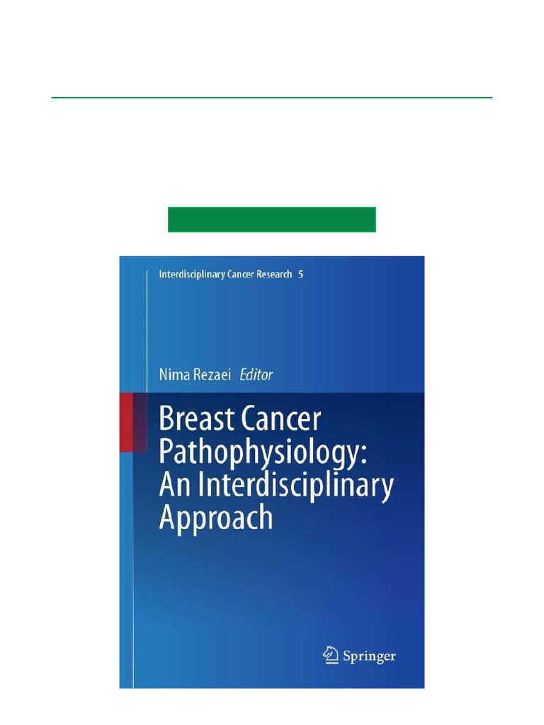Breast Cancer Pathophysiology An Interdisciplinary Approach Scribd ...