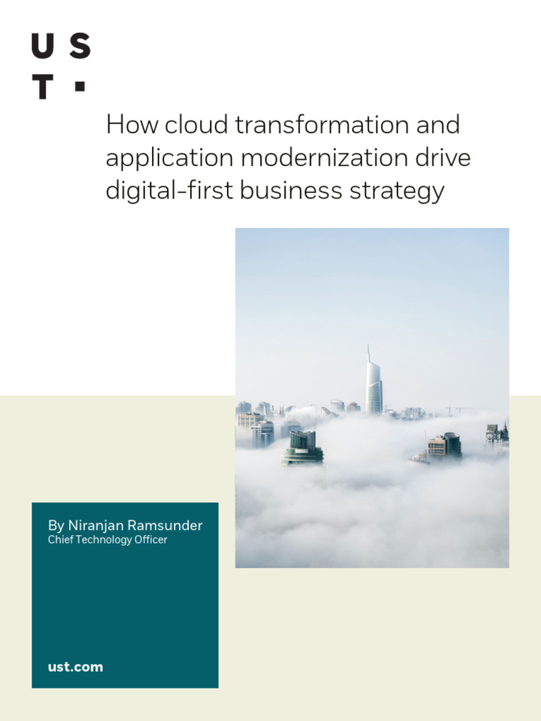 UST Digital First Business Strategy and Cloud 012422 | PDF | Cloud Computing | Agile Software ...
