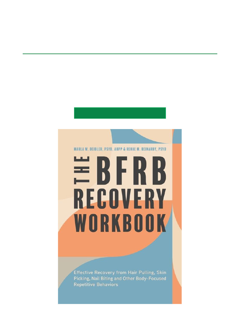 BFRB Recovery Workbook Guide | PDF | Diseases And Disorders ...