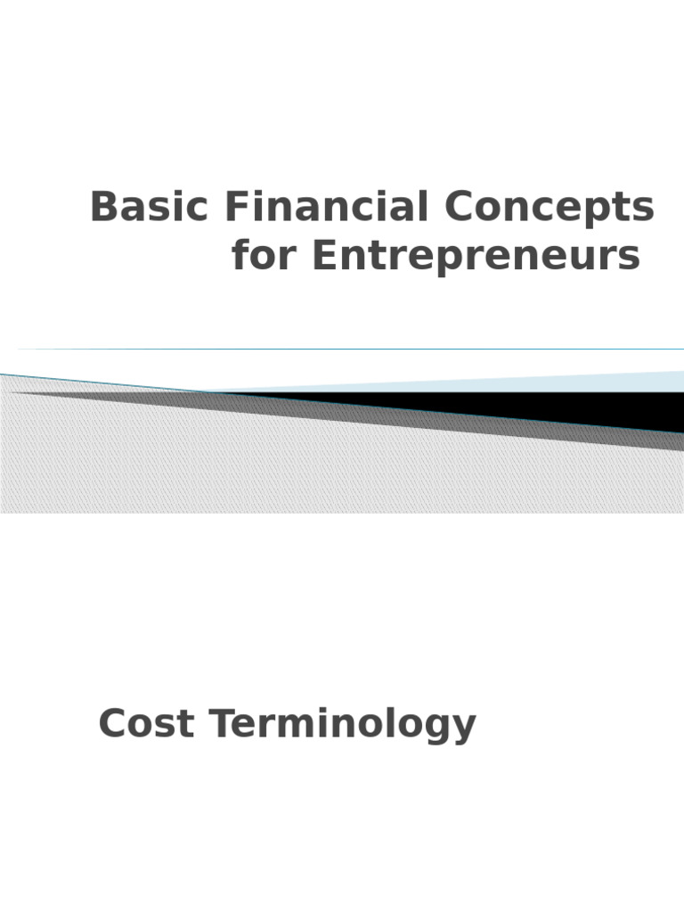 Basic Financial Concepts For Entrepreneurs | PDF | Demand | Perfect Competition