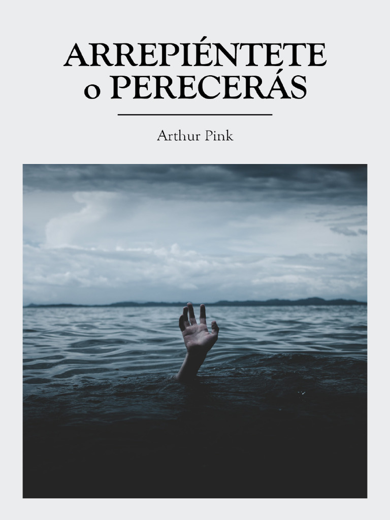 Arrepiéntete o Perecerás | PDF | Pecado | Creencia y doctrina cristiana