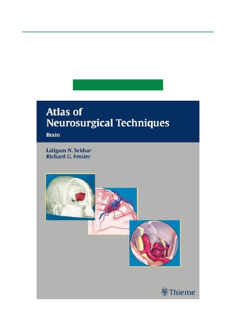 Atlas of Neurosurgical Techniques Brain 1st Edition Ebook Full Text ...