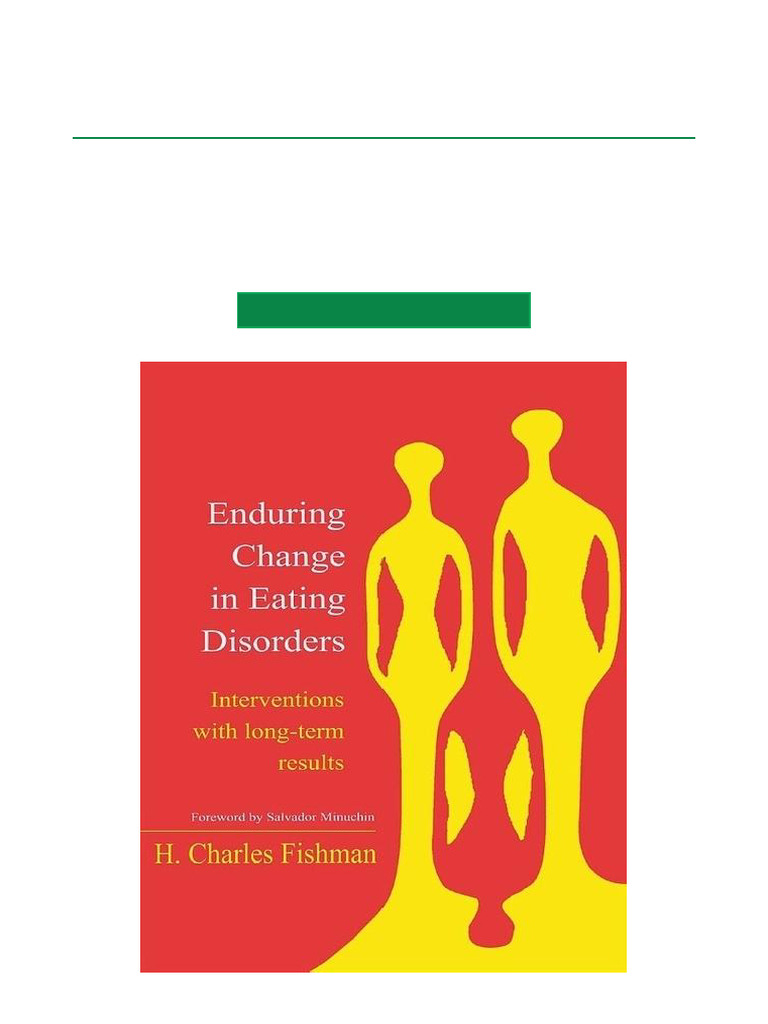 Enduring Change in Eating Disorders Interventions With Long Term ...