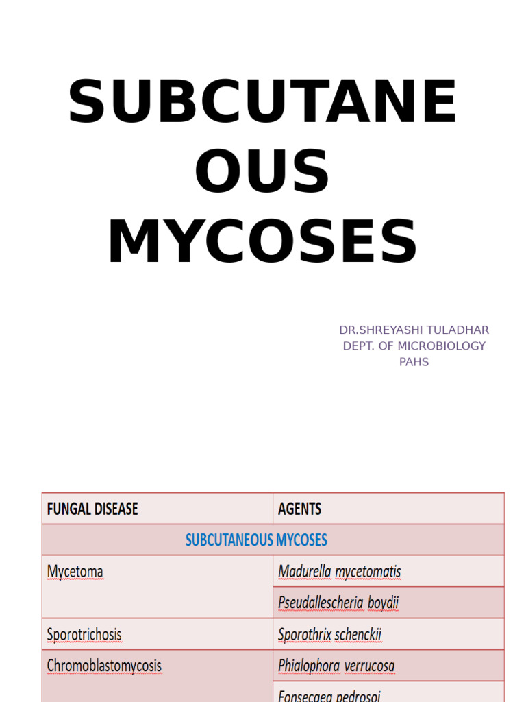 Subcutaneous Mycoses | PDF | Mycology | Medical Specialties