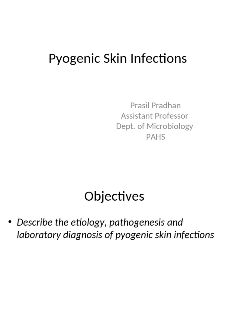 Pyogenic Skin Infections | PDF | Staphylococcus | Microbiology