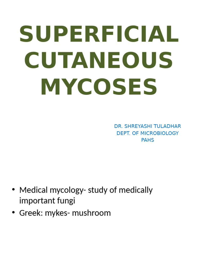 1. Superficial Cutaneous Mycoses (1) | PDF | Mycology | Fungus