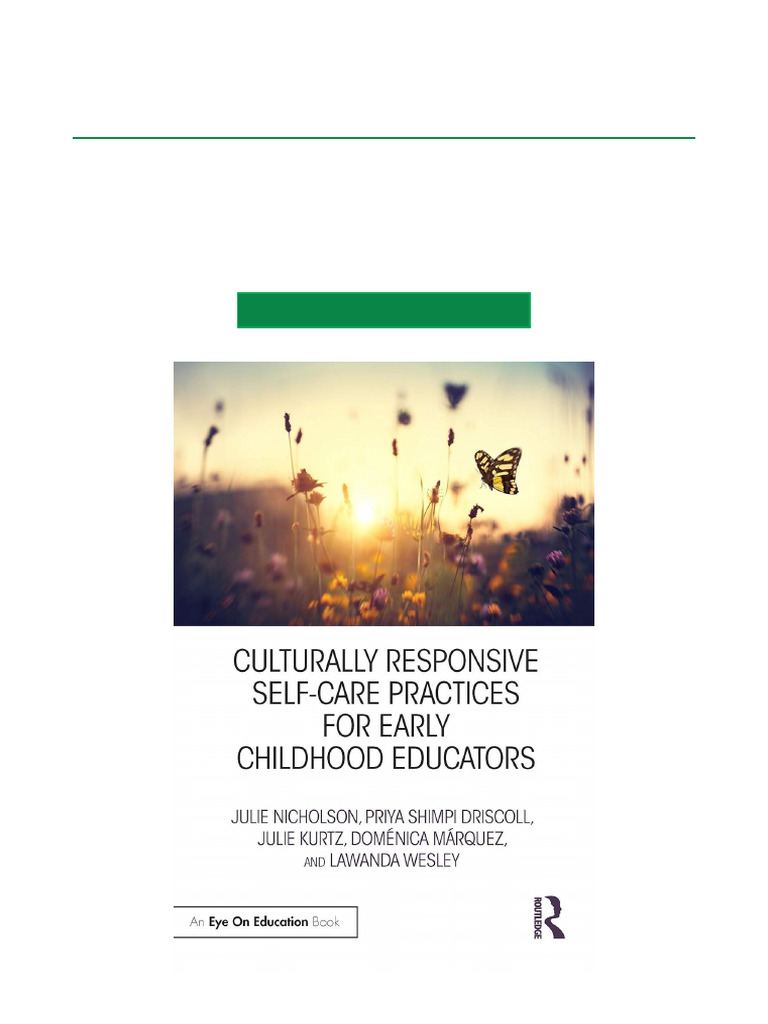 Culturally Responsive Self Care Practices For Early Childhood Educators, 1st Edition Academic ...