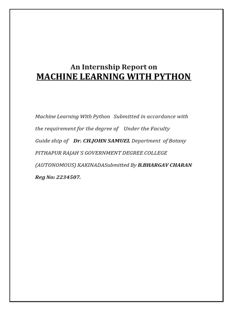 Machine Learning With Python: An Internship Report On | PDF