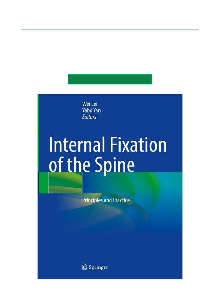Internal Fixation of the Spine Principles and Practice Full Version ...