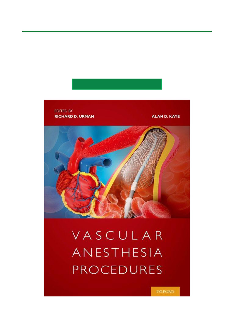 Vascular Anesthesia Procedures High-Quality Ebook | PDF | Circulatory ...