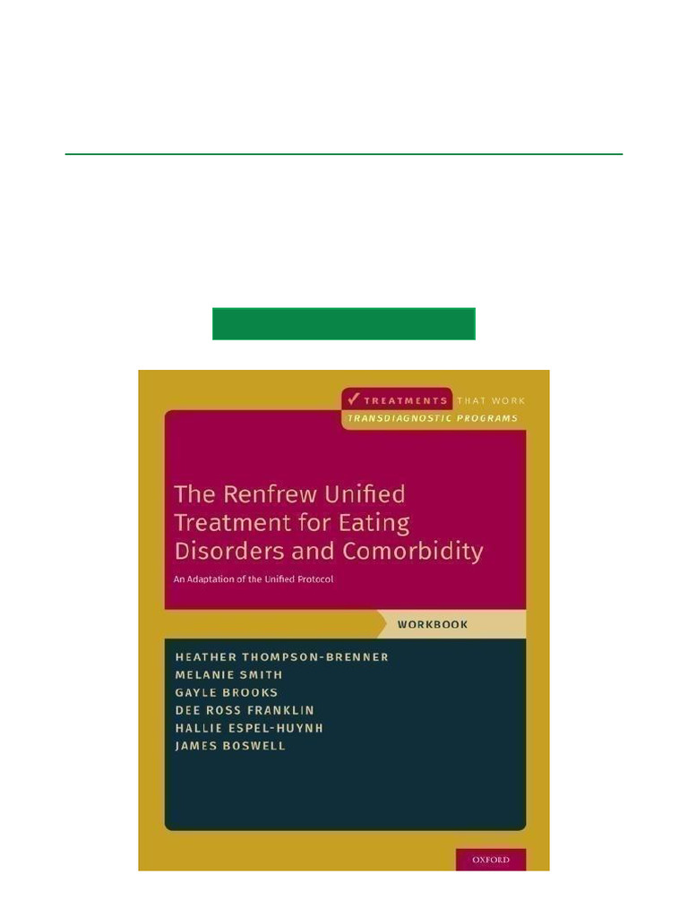 The Renfrew Unified Treatment for Eating Disorders and Comorbidity An ...