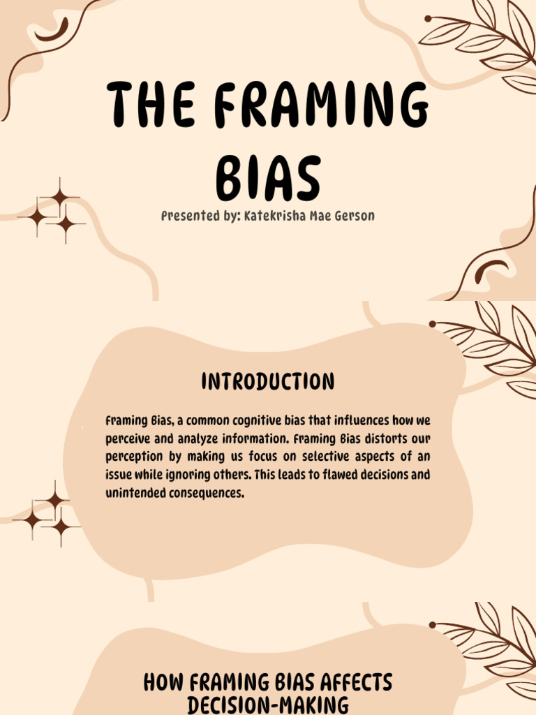 The Framing Bias | PDF
