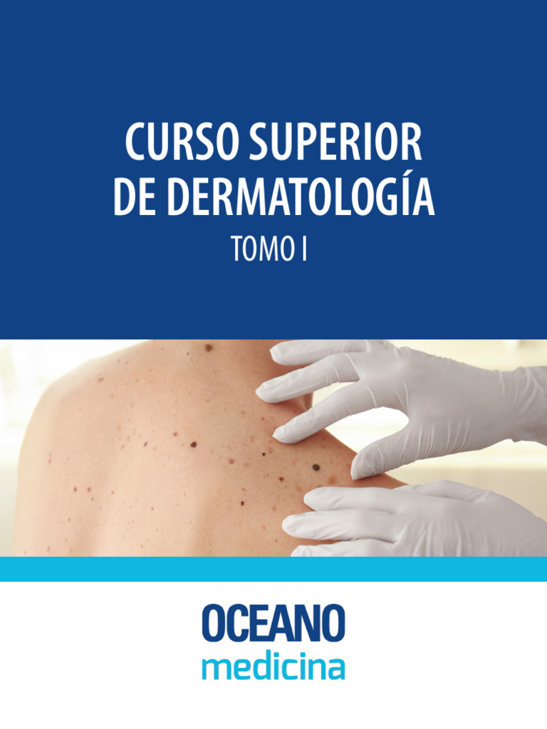 CS Dermatología Tomo1 | PDF | Epidermis | Piel
