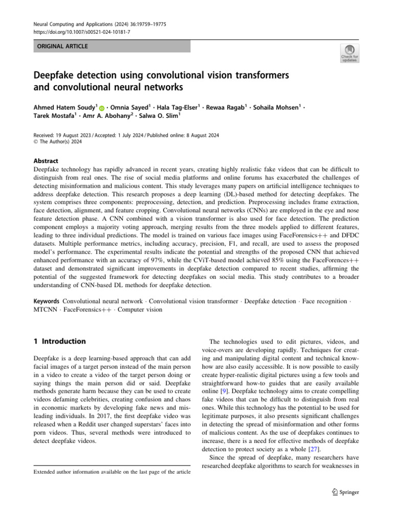 Deepfake Detection Using Convolutional Vision Transformers and ...